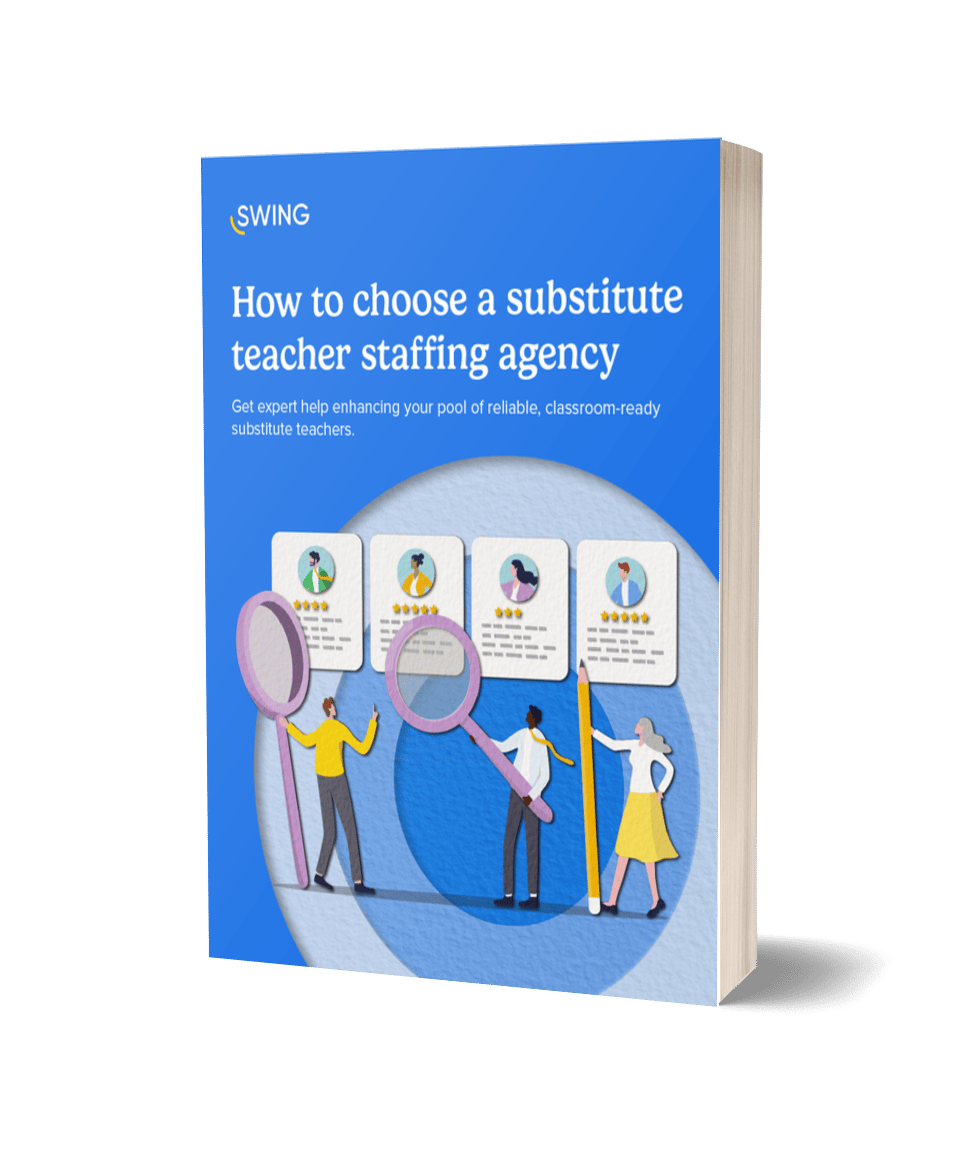 How to Choose a Substitute Teacher Staffing Agency Swing Education